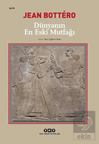 Dünyanın En Eski Mutfağı