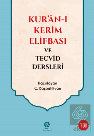 Kur'an-ı Kerim Elifbası ve Tecvid Dersleri