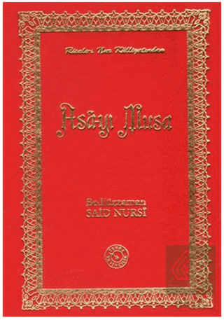 Risale-i Nur Külliyatından Asa-yı Musa (Orta Boy)