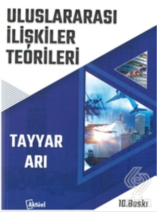 Uluslararası İlişkiler Teorileri